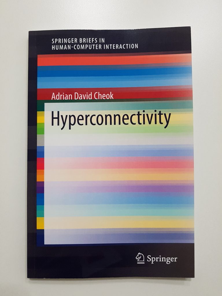 Springer New Book Hyperconnectivity Adrian David Cheok – Mixed Reality Lab
